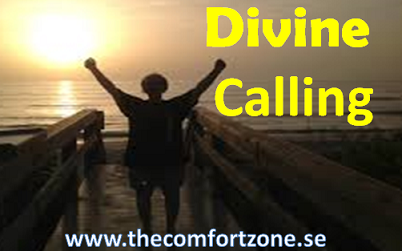 Divine Calling DWD Sept. 19th – The Comfort Zone